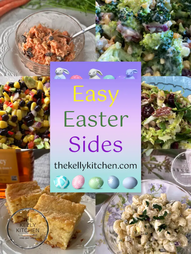 Easy Easter Sides To Complete Your Holiday - THE KELLY KITCHEN